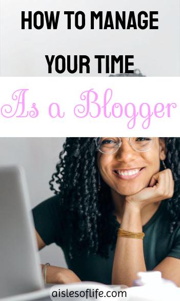 Blogging time management tips – How to Manage Your Time as a Blogger ...