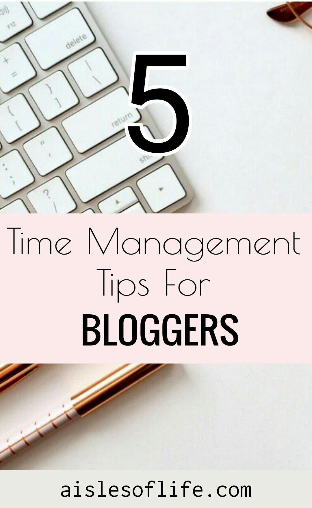 Blogging time management tips – How to Manage Your Time as a Blogger ...